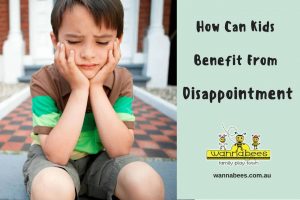 Disappointment: How Can Kids Benefit From It | Indoor Play Centres